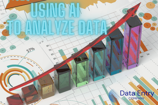 How to Use AI to Analyze Data - Data Entry Company